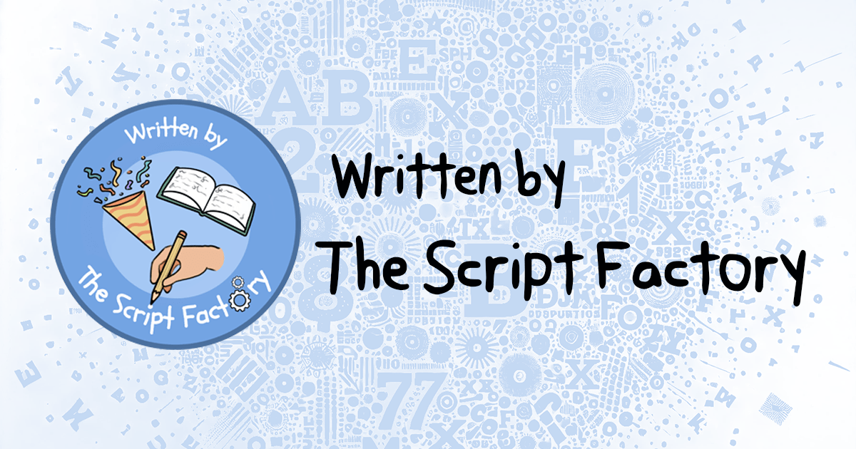 The Script Factory • Draaiboeken voor elk (kinder)feestje of gelegenheid